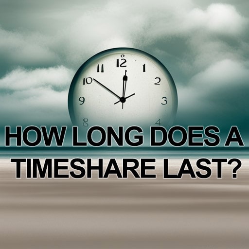 How Long Does a Timeshare Last? | Finn Law Group: Timeshare Exit ...